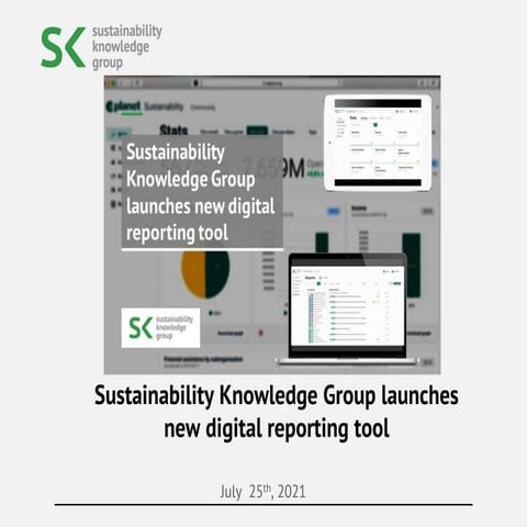 Sustainability Knowledge Group launches new digital reporting tool | PDF
