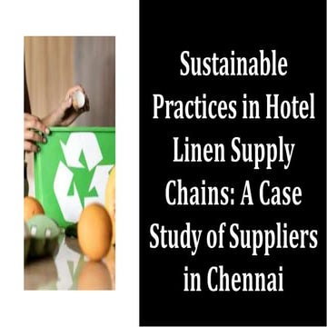 Sustainability practices in hotel linen supply chains A case study of ...