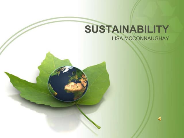 Environmental sustainability ppt | PPTX