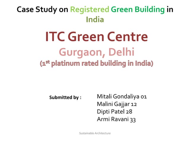 Green Building Case Study on TERI,bangalore. | PPT