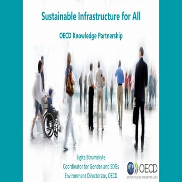 OECD Knowledge Partnership for Sustainable and Inclusive Infrastructure ...