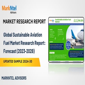 Global Sustainable Aviation Fuel Market Research Report: Forecast (2023-2028) | PPT