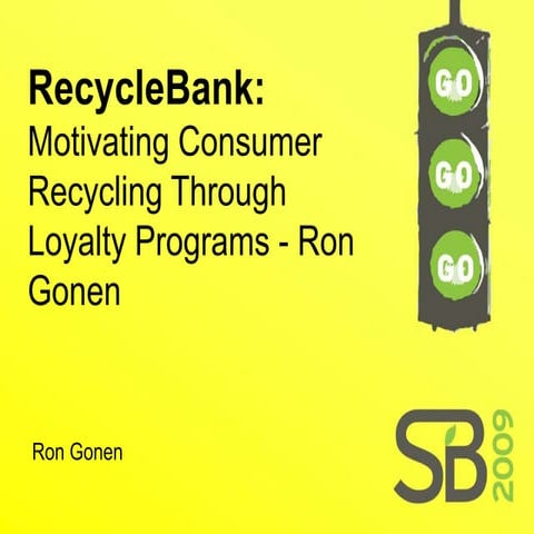 RecycleBank: Motivating Consumer Recycling Through Rewards Programs ...