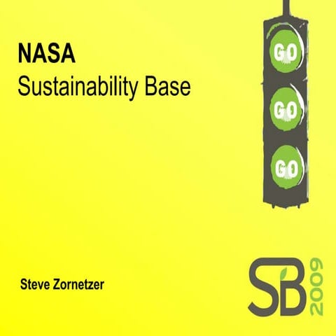 NASA Sustainability Base - Architecture and Design, Steve Zornetzer | PDF