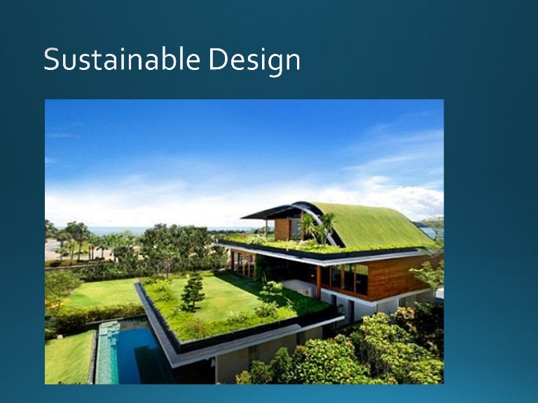 Sustainable design