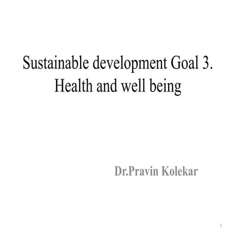Sustainable development Goal 3.pptx SDG by UN | PPTX
