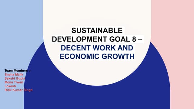 Sdg 8 presentation | PDF | Economy | Business and Finance