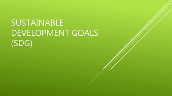 SUSTAINABLE DEVELOPMENT GOALS | PPTX