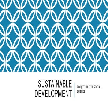 Sustainable Development Class 10.pptx