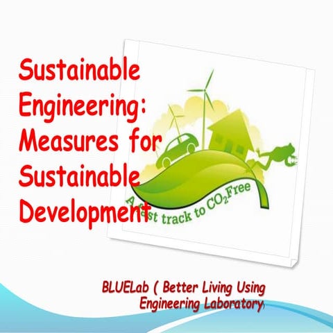 Sustainable engineering - Measures for Sustainability | PPT