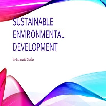 Sustainable environmental development | PPTX