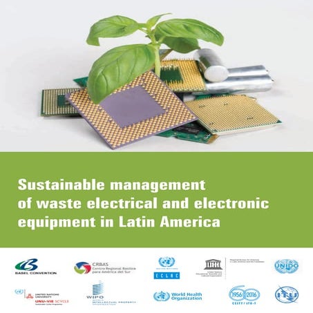 Sustainable management of electrical & electronic waste in Latin ...