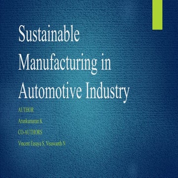 Sustainable Manufacturing in Automotive Industry.pptx