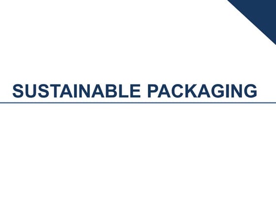 Sustainable Packaging | PPT