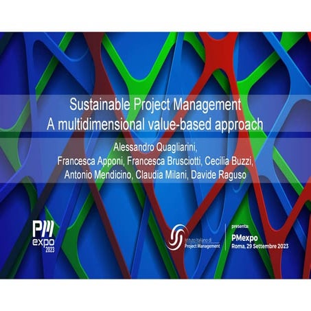 Sustainable Project Management: A multidimensional value-based approach | PDF