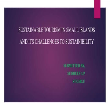 Sustainable tourism in small islands and its challenges to ...