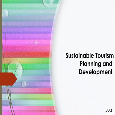 Sustainable tourism planning and development | PPT