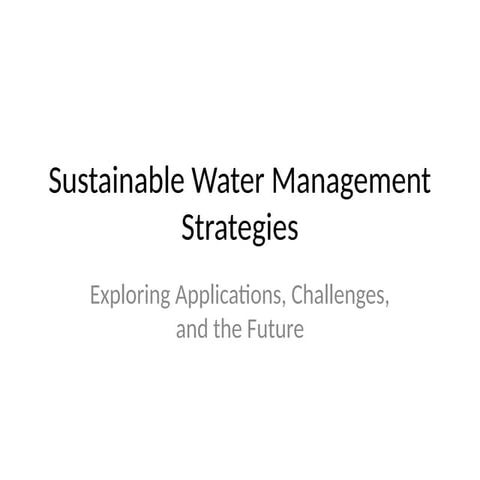 sustainable_water_management_strategies_______.pptx