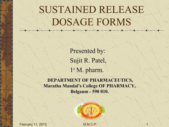 Physicochemical and biological properties of sustained release ...