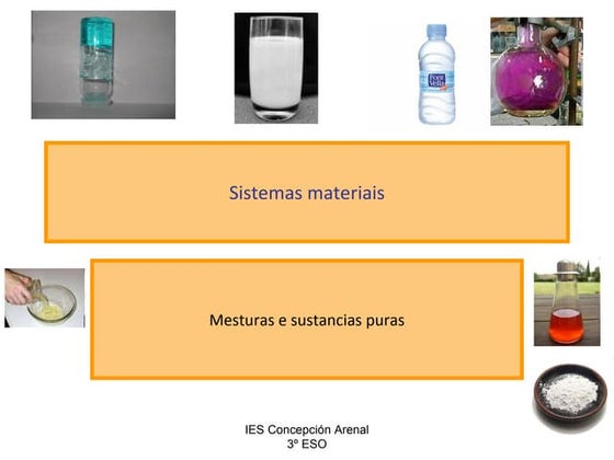Sustancias Puras Sustancias Puras, Mezclas Y Métodos De Separación