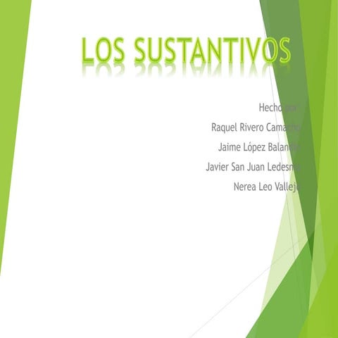 LOS SUSTANTIVOS | PPTX