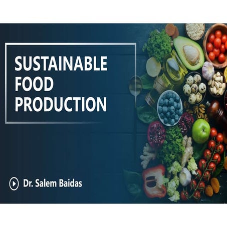 Sustainable Food Production | PDF