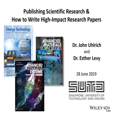 Publishing Scientific Research & How to Write High-Impact Research Papers | PPT
