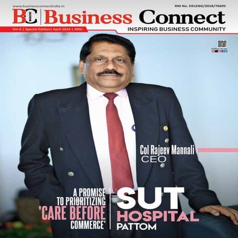SUT Hospital Pattom 2.pdf | Business Connect Magazine | PDF