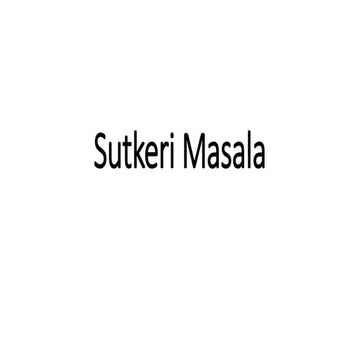 Sutkeri masala | PPTX