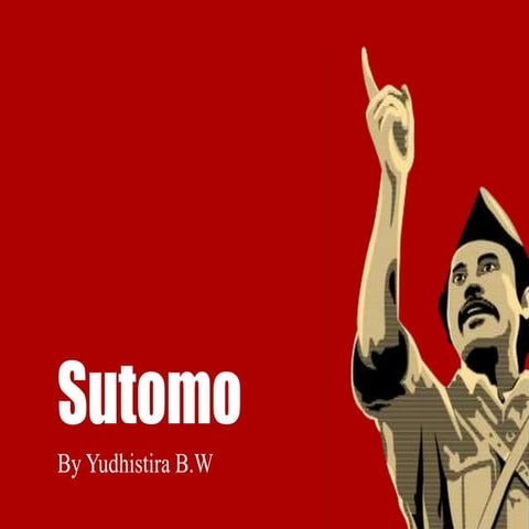 Sutomo | PPTX