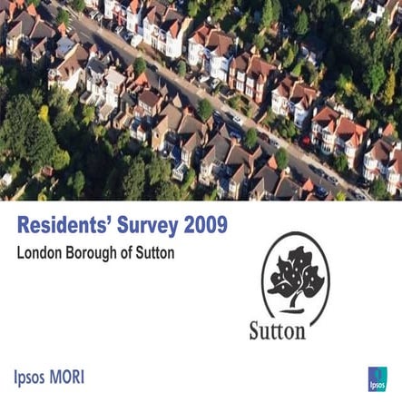 Sutton Residents Survey Report 040110 | PPT