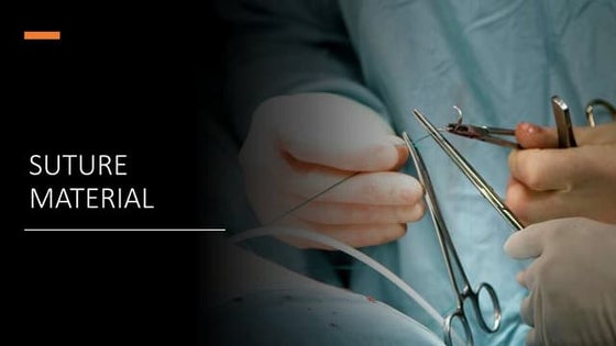 Suturing materials power point presentation.pptx