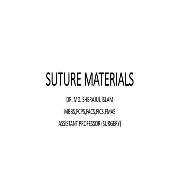 SUTURE MATERIALS.pptx