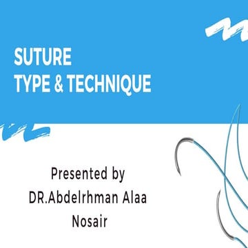 Suturing 101 - Basic Surgical Skills for Medical Students and Junior ...