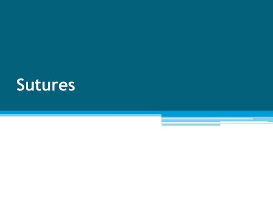 Suturing and its technique | PPTX | First Aid | Injuries