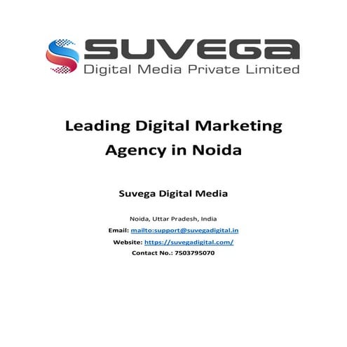 Digital Marketing Agency Noida - Suvega Digital Media | PDF