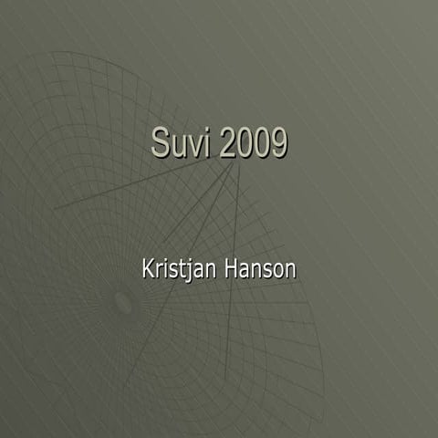 Suvi 2009 | PPT
