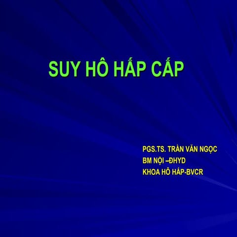 Suy hô hấpcap y6 | PPT