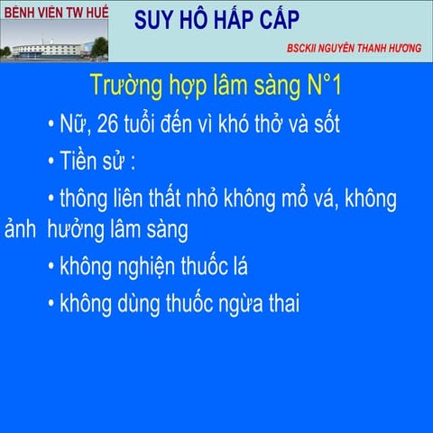 Suy ho hap cap 1 | PPT