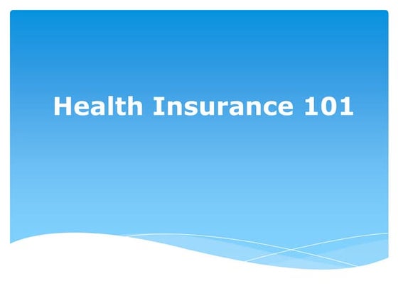 HEALTH INSURANCE PRESENTATION | PPTX