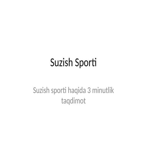Suzish_Sporti_Taqdimot_suzish suzish.pptx