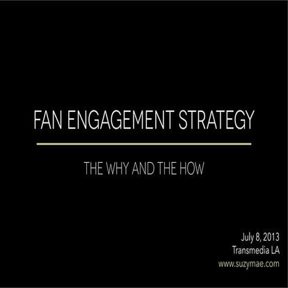 Fan Engagement: The Why and the How. | PPT