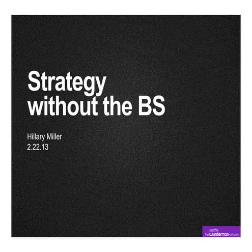 Strategy Without the B.S. | PDF