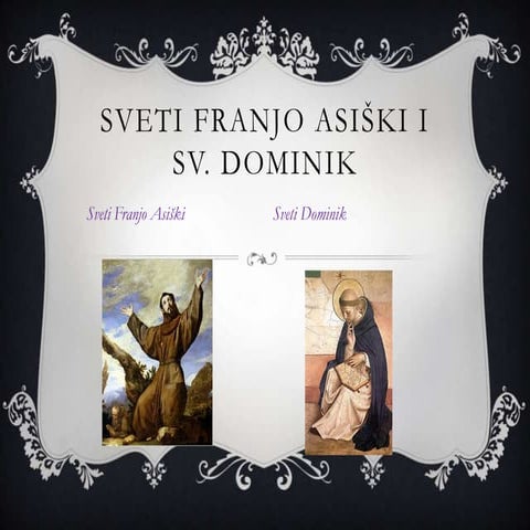 Sveti franjo asiški i sv | PPTX