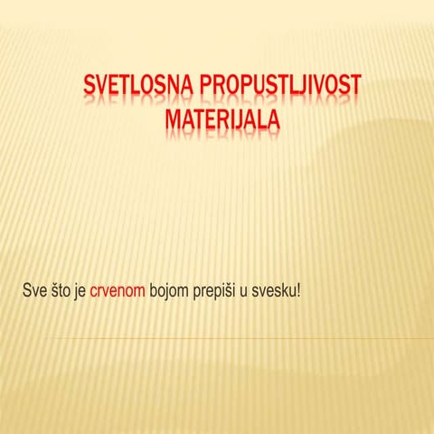 Svetlosna-propustljivost-materijala.pptx