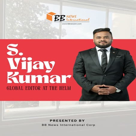 S Vijay Kumar Global Editor at the Helm.pdf