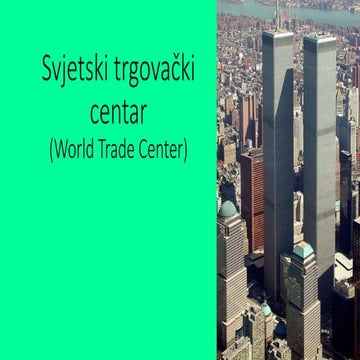 Svjetski trgovacki centar (1).pptx