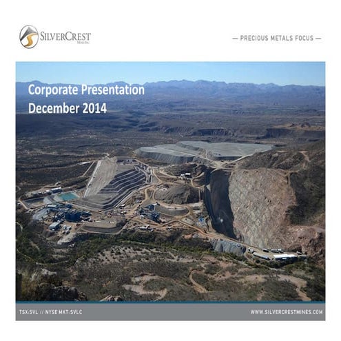 SilverCrest Mines | Corporate Presentation | April 2014 | PPTX