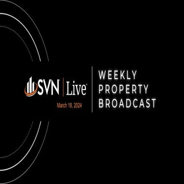 SVN Live 3.18.24 Weekly Property Broadcast | PPTX