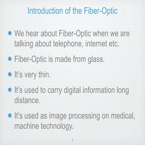 Introduction to fiber optics | PPTX